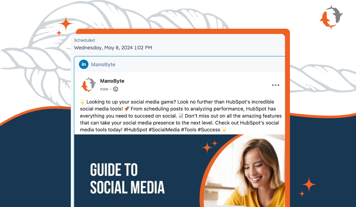 Features of HubSpot’s Social Media Management Tool