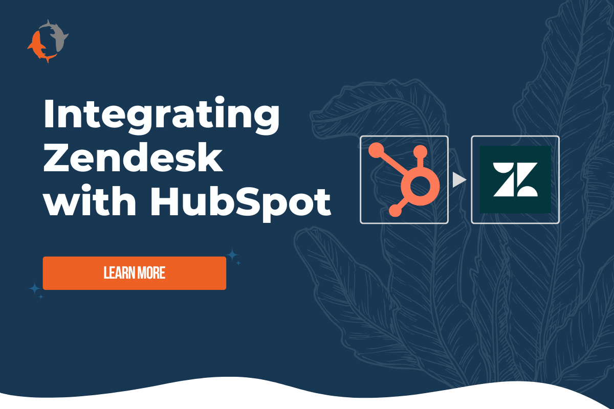 Zendesk & HubSpot Integration
